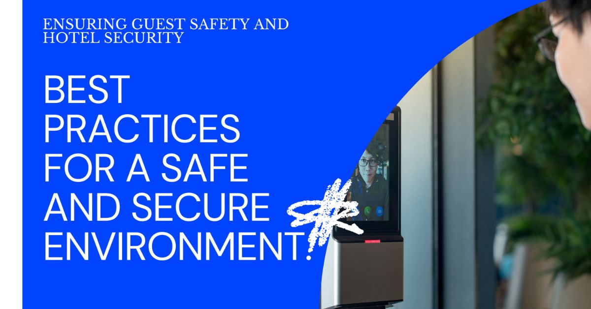 Hotel Security and Safety Protocols | MyHotelLine - MyHotelLine Blog